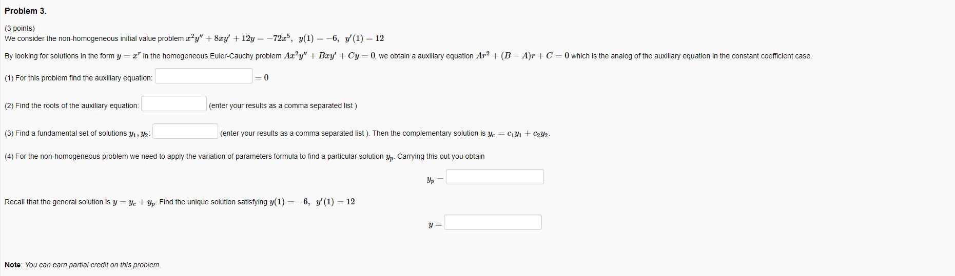 Solved Problem 3.(3 ﻿points)We consider the non-homogeneous | Chegg.com