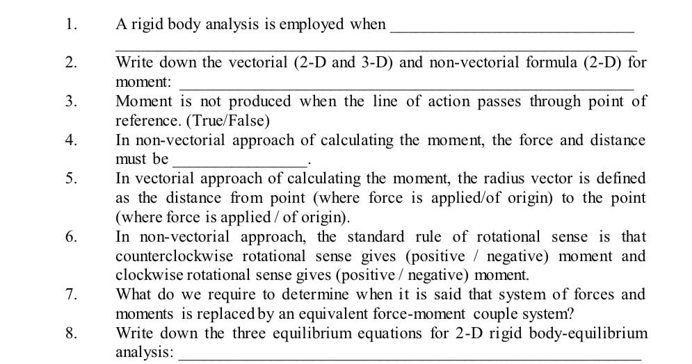 Solved A rigid body analysis is employed whenWrite down the | Chegg.com