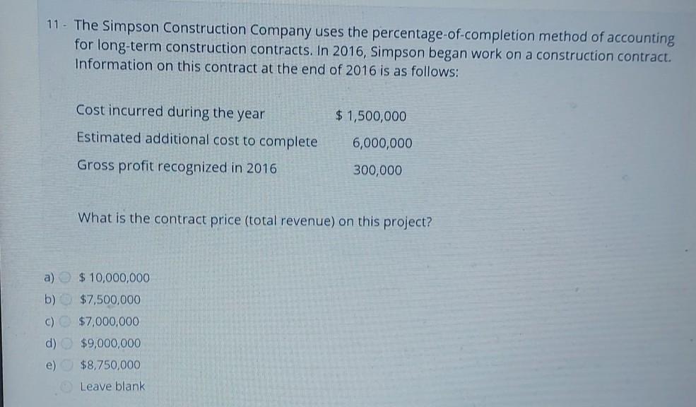 Solved 1. The Simpson Construction Company uses the | Chegg.com
