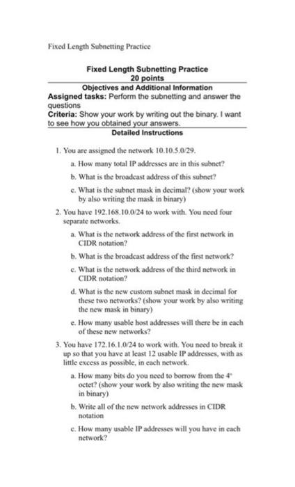 Solved Fixed Length Subnetting Practice Fixed Length | Chegg.com