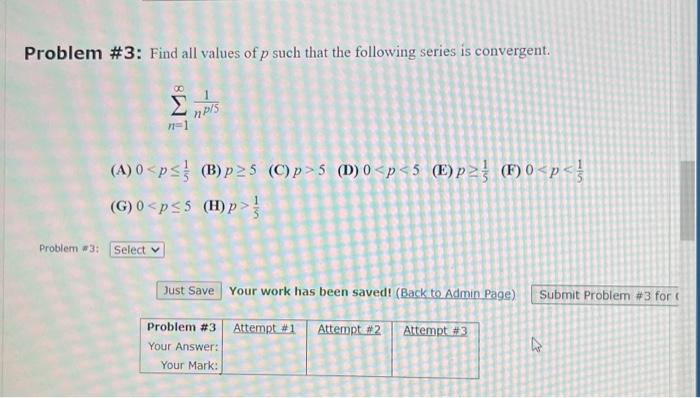 Solved Problem \#3: Find all values of p such that the | Chegg.com