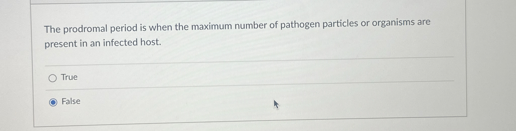 Solved The prodromal period is when the maximum number of | Chegg.com