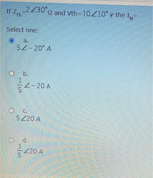 Solved If ( mathrm{z}_{mathrm{th}}=2 angle 30^{circ} Omega ) | Chegg.com