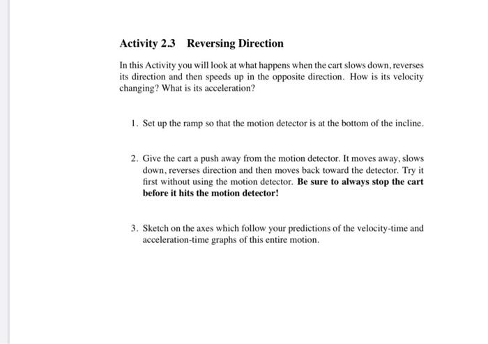 Activity 2.3 Reversing Direction In this Activity you | Chegg.com