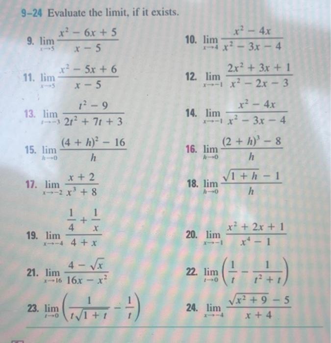 Solved 9-24 Evaluate the limit, if it exists. 9. | Chegg.com
