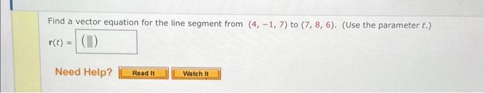 Solved Find a vector equation for the line segment from | Chegg.com