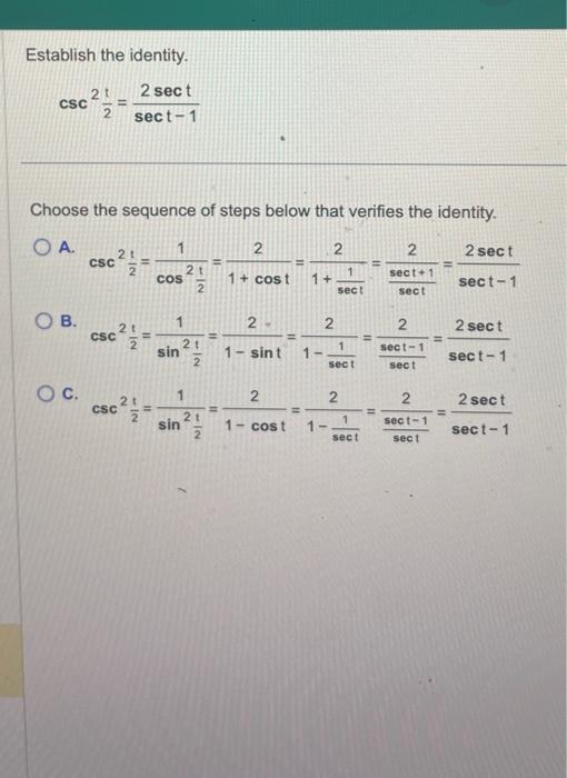 Solved Establish the identity. 2 t 2 sect sect-1 CSC O B. NI | Chegg.com