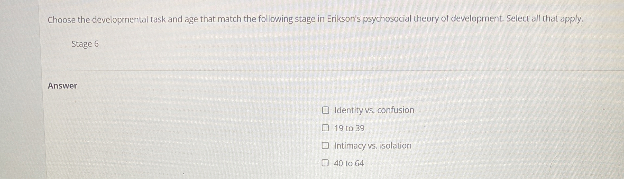 Solved Choose the developmental task and age that match the | Chegg.com