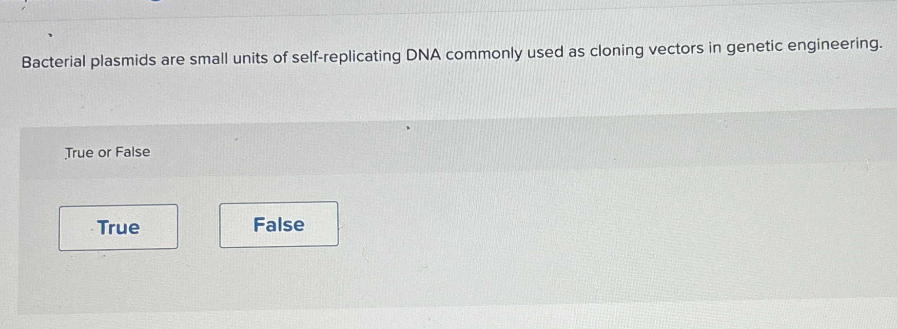 Solved Bacterial plasmids are small units of | Chegg.com