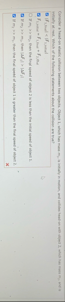 Solved Consider a head-on elastic collision between two | Chegg.com