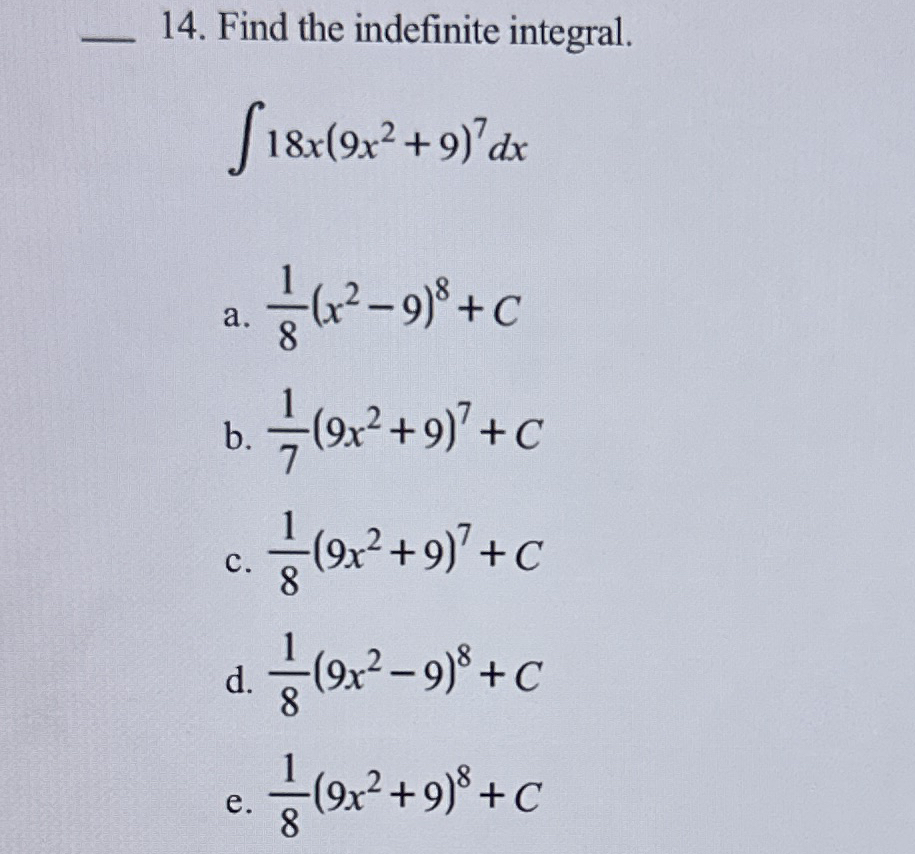 Solved Find the indefinite | Chegg.com