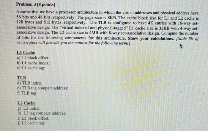 Solved Problem 3 [8 points) Assume that we have a processor | Chegg.com