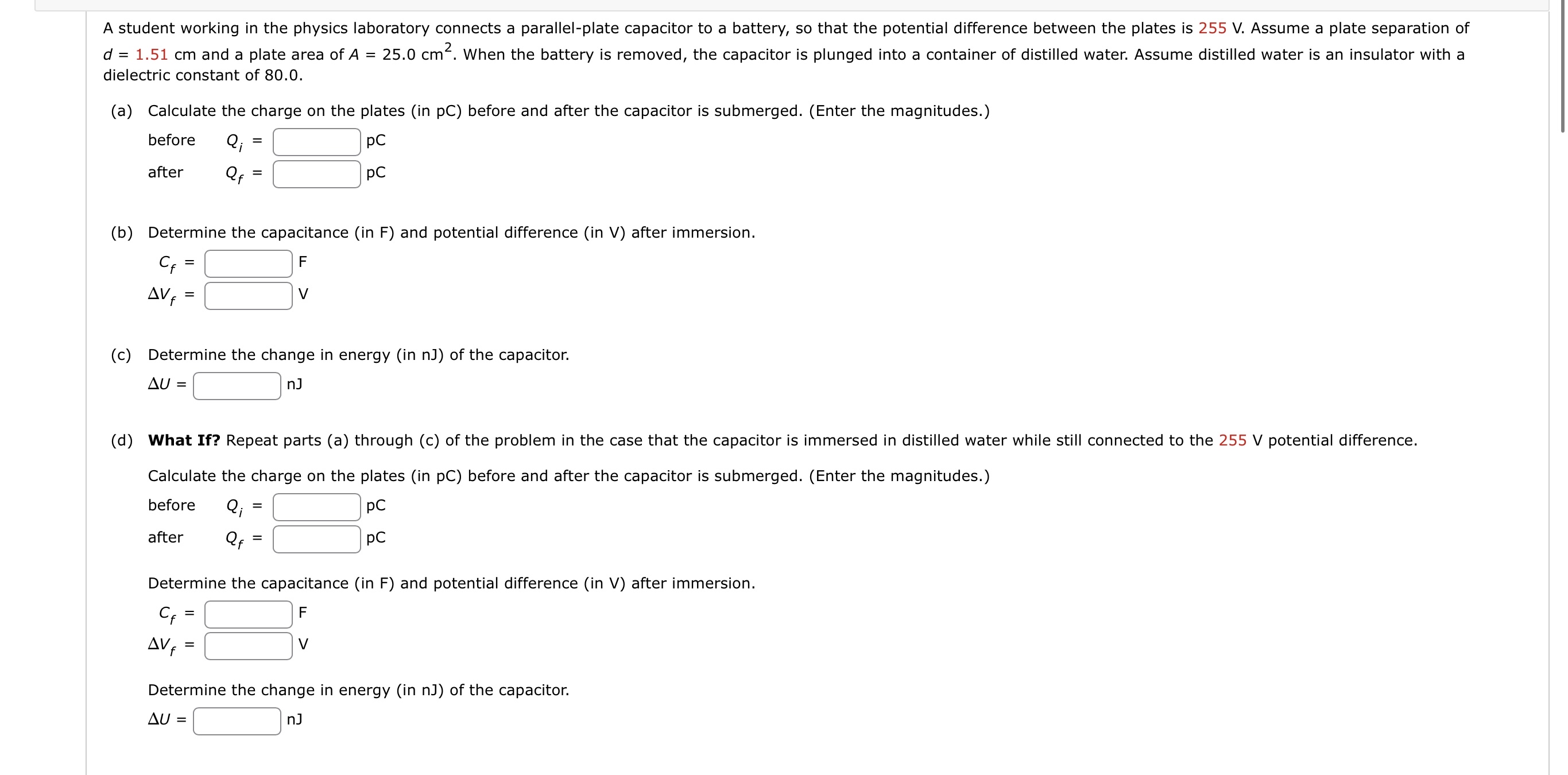 Solved dielectric constant of 80.0 .(a) ﻿Calculate the | Chegg.com