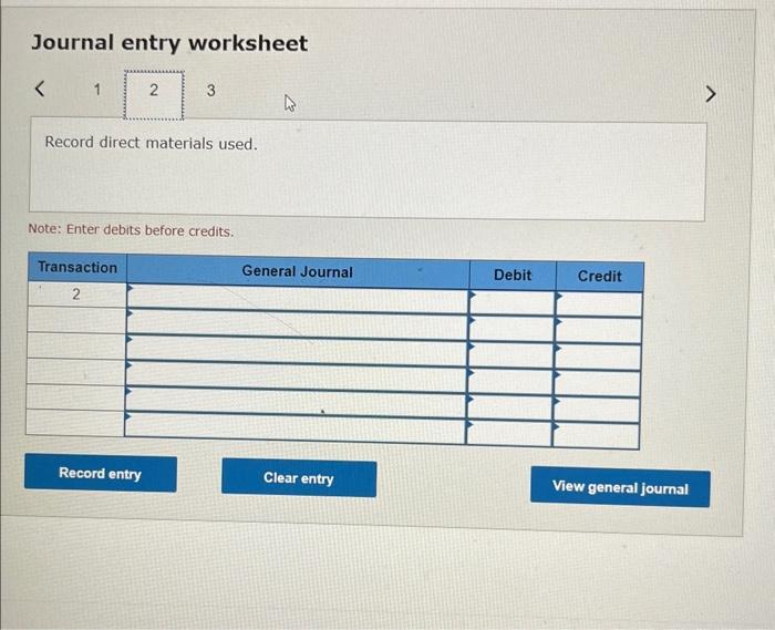 Solved Journal entry worksheet Record the purchase of raw | Chegg.com