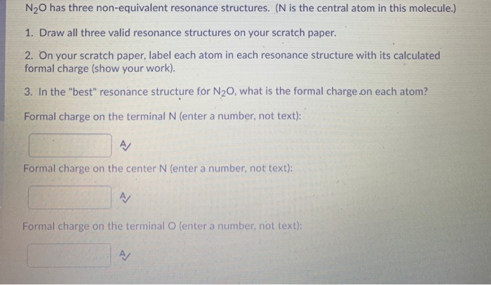 Solved N20 has three non-equivalent resonance structures. (N | Chegg.com