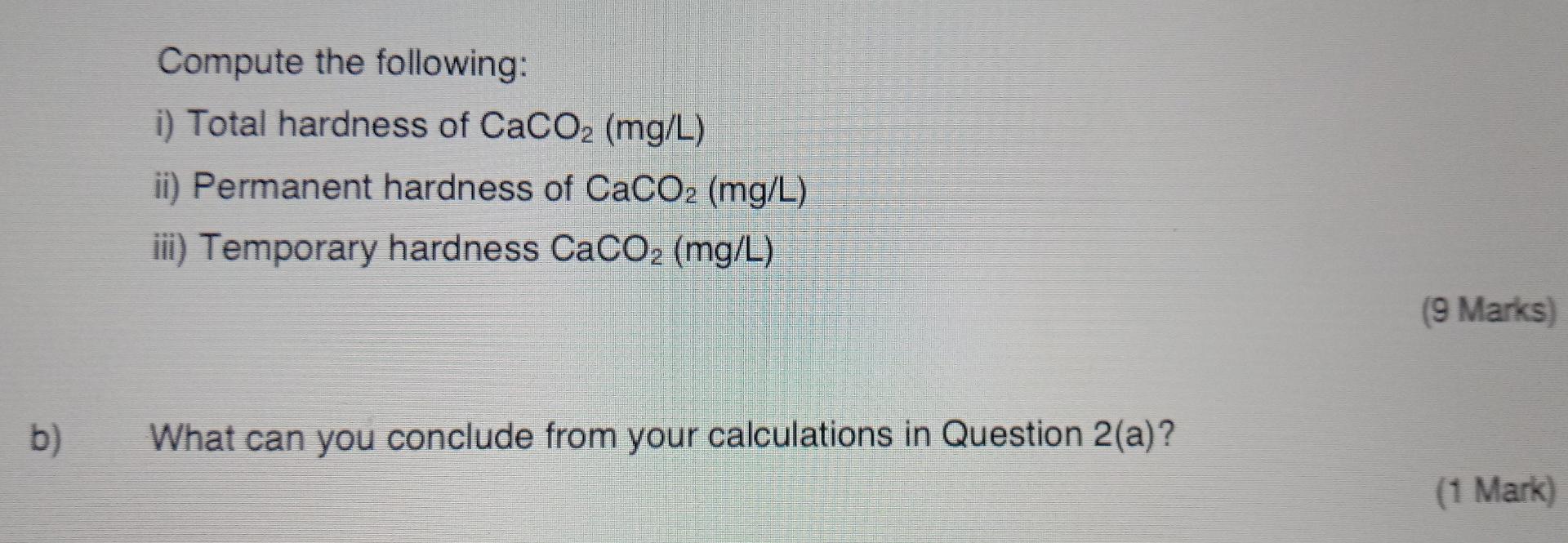 Table 1: Titration of unboiled water sample Water | Chegg.com
