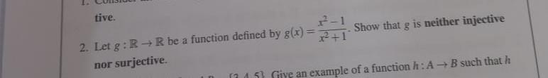 Solved tive. 2. Let g:R→R be a function defined by | Chegg.com
