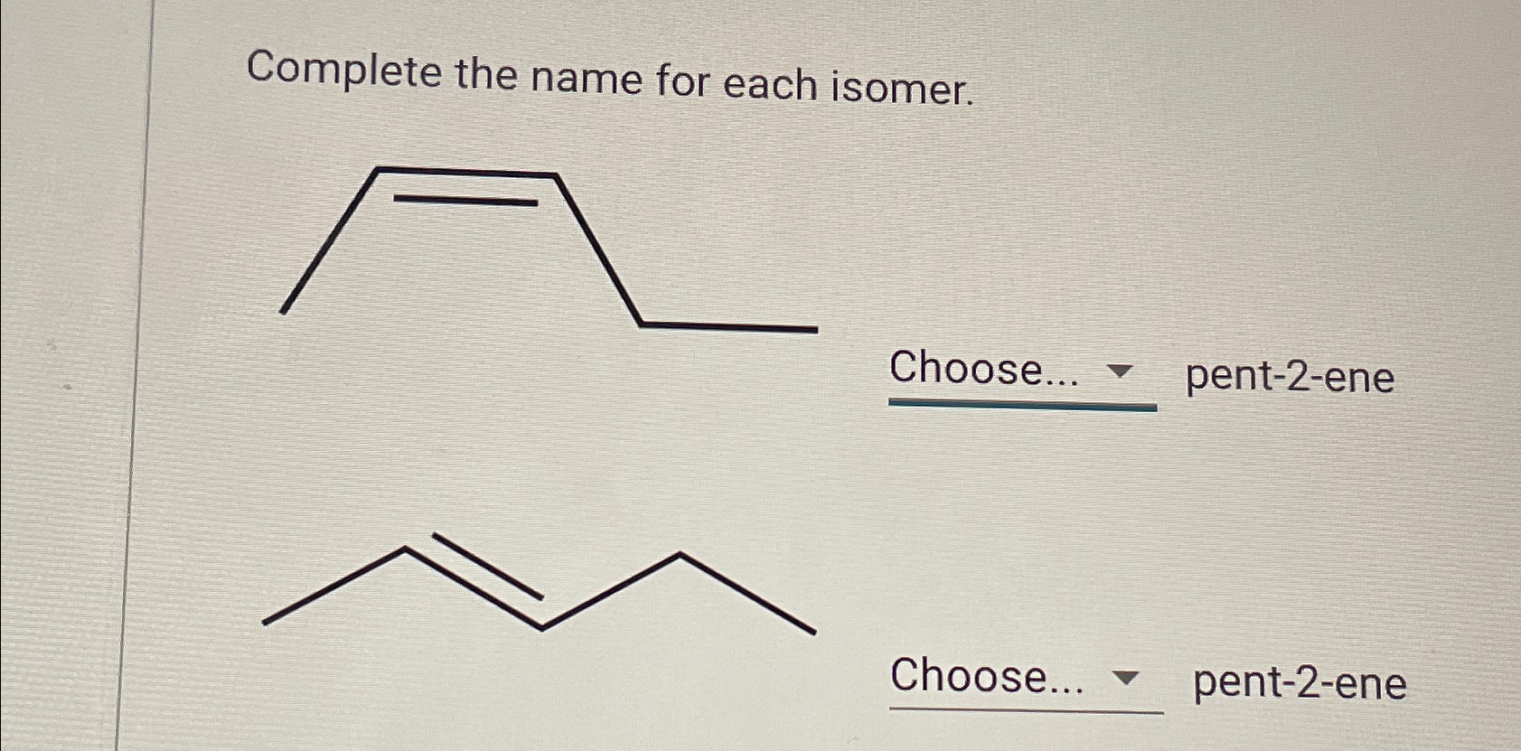 Solved Complete the name for each isomer.Choose... vv | Chegg.com
