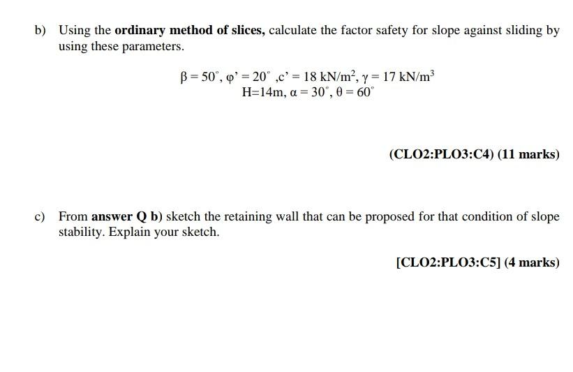 Solved b) Using the ordinary method of slices, calculate the | Chegg.com