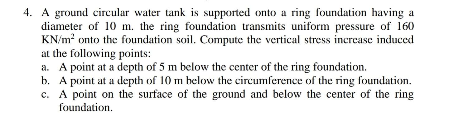 Solved 4. A ground circular water tank is supported onto a | Chegg.com