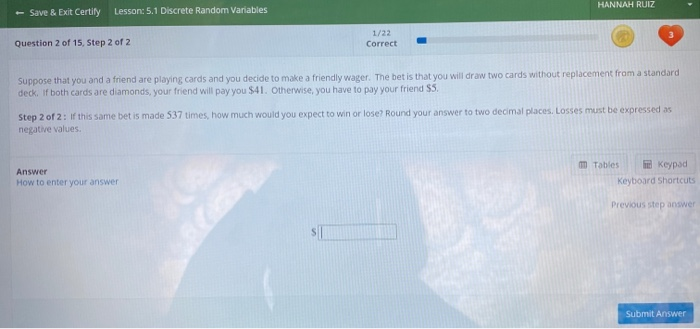 Solved HANNAH RUIZ - Save & Exit Certify Lesson: 5,1 | Chegg.com