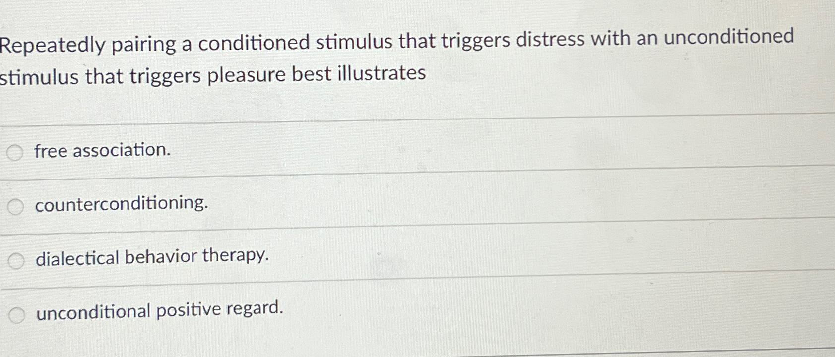 Solved Repeatedly pairing a conditioned stimulus that | Chegg.com
