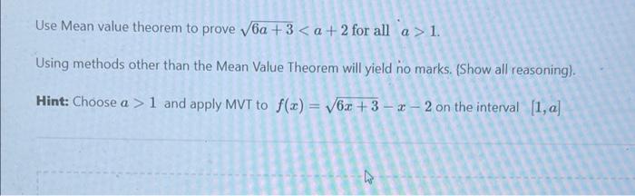 Solved Use Mean value theorem to prove 6a +3 1. Using | Chegg.com