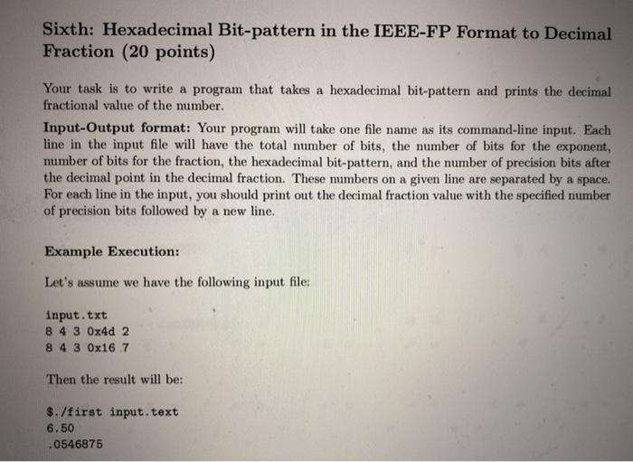 Solved Sixth: Hexadecimal Bit-pattern in the IEEE-FP Format | Chegg.com
