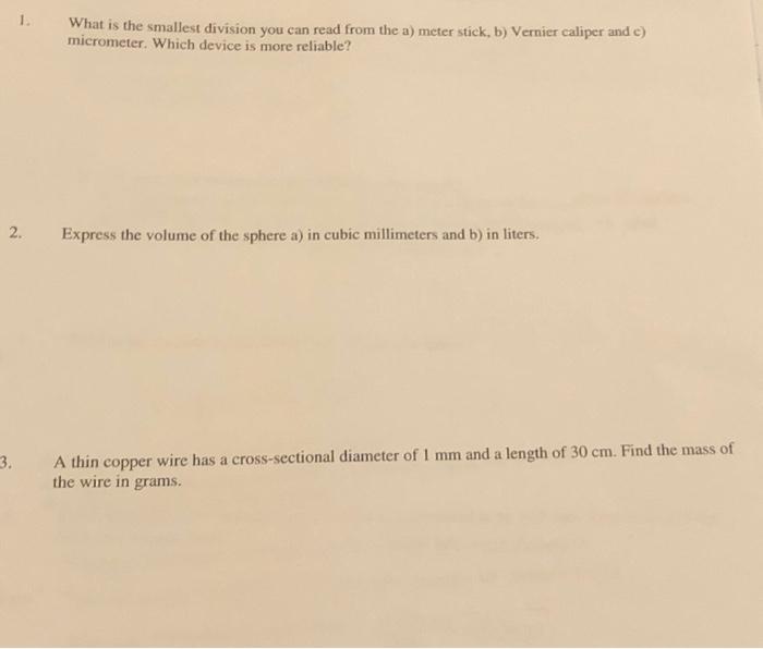 Solved 1. What is the smallest division you can read from | Chegg.com
