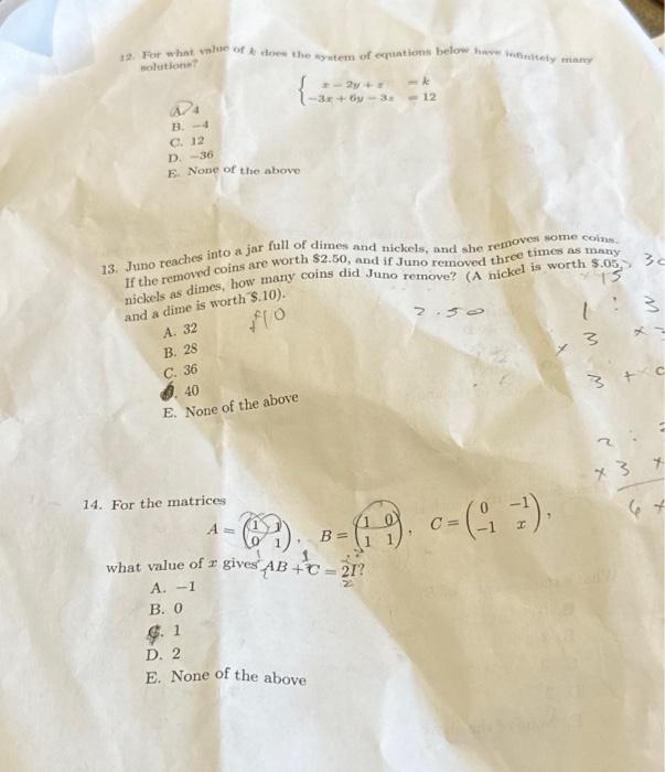 Solved 12. For what value of 2 does the nywtem of equations | Chegg.com