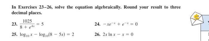 Solved In Exercises 23−26, solve the equation algebraically. | Chegg.com