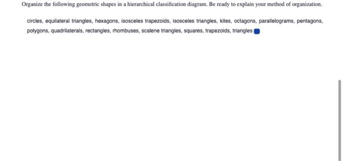Solved Organize the following geometric shapes in a | Chegg.com