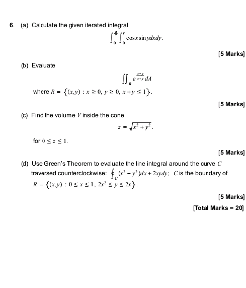 Solved 6. (a) Calculate the given iterated integral | Chegg.com