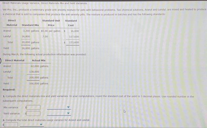 Solved Direct Materials Usage Variance, Direct Materials Mix | Chegg.com