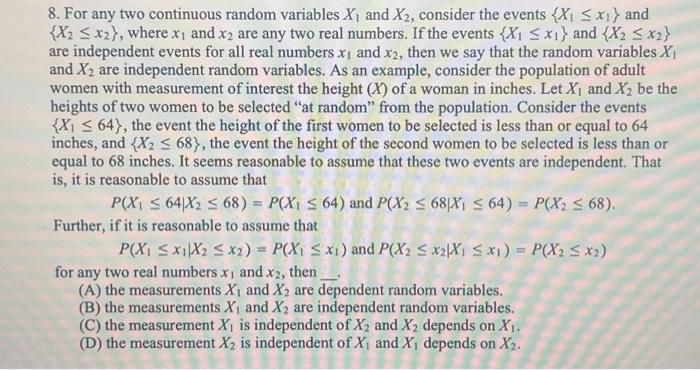 Solved 8. For any two continuous random variables X1 and X2, | Chegg.com