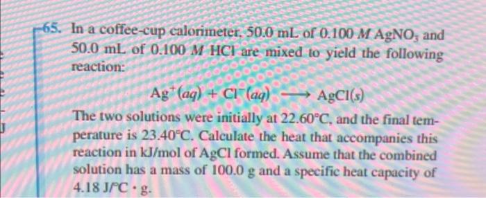 Solved In a coffee-cup calorimeter, 50.0 mL of 0.100MAgNO3 | Chegg.com
