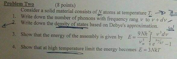 Solved Problem Two Consider a solid material consists of N | Chegg.com