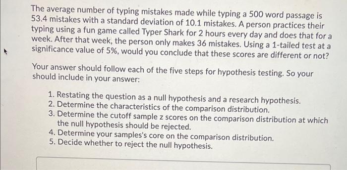 Solved The Average Number Of Typing Mistakes Made While