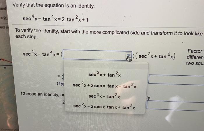 Solved Verify that the equation is an identity sec x-tanx 2 | Chegg.com