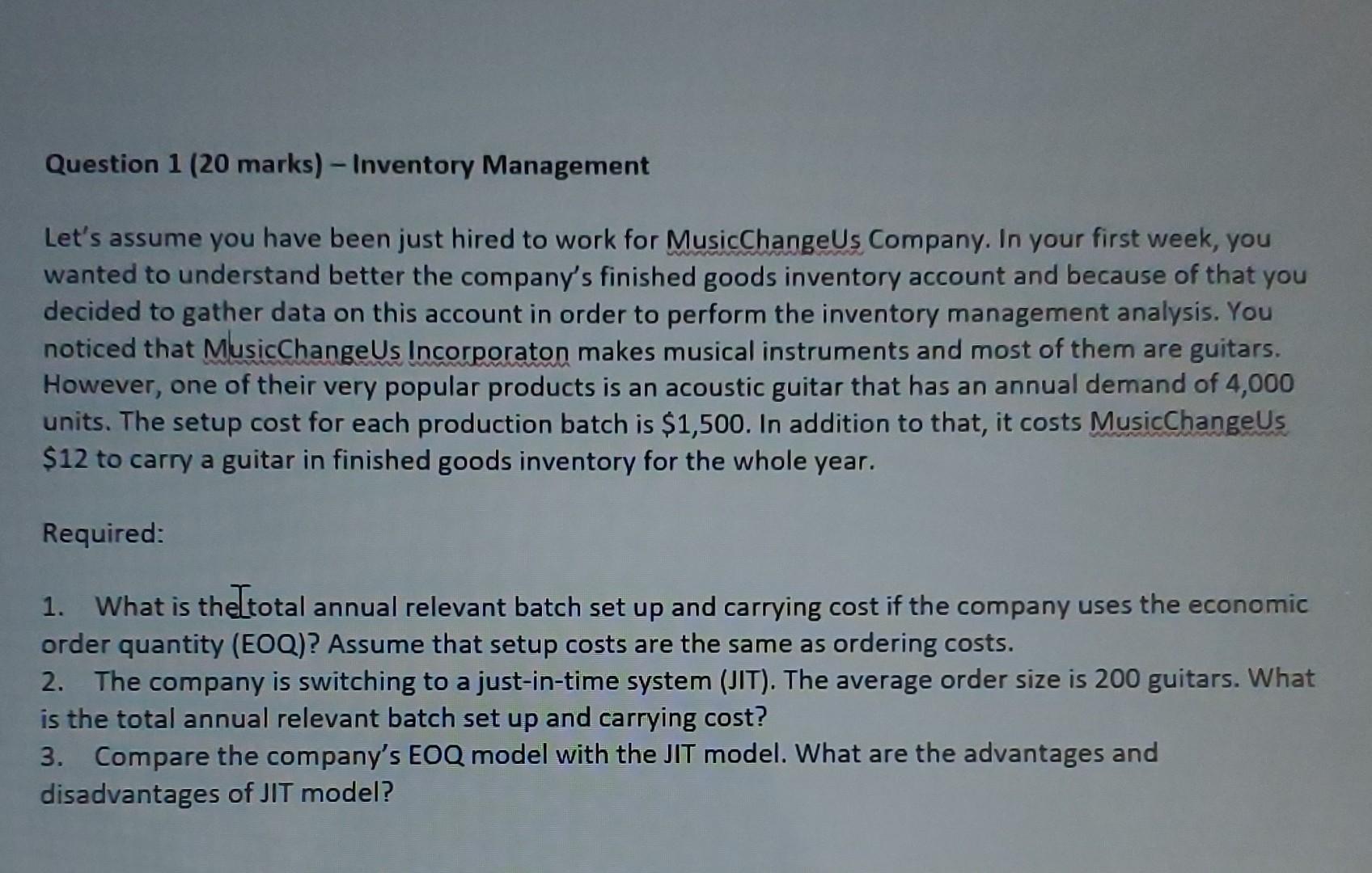 Solved Question 1 (20 marks) - Inventory Management Let's | Chegg.com