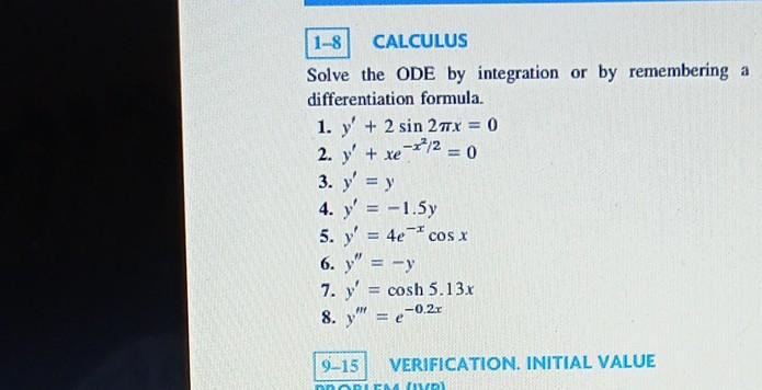 Solved 6-7 12 = 0 1-8 CALCULUS Solve the ODE by integration | Chegg.com