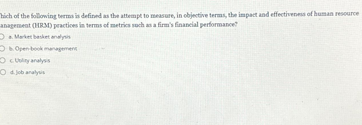 Solved hich of the following terms is defined as the attempt | Chegg.com Solved hich of the following terms is defined as the attempt | Chegg.com