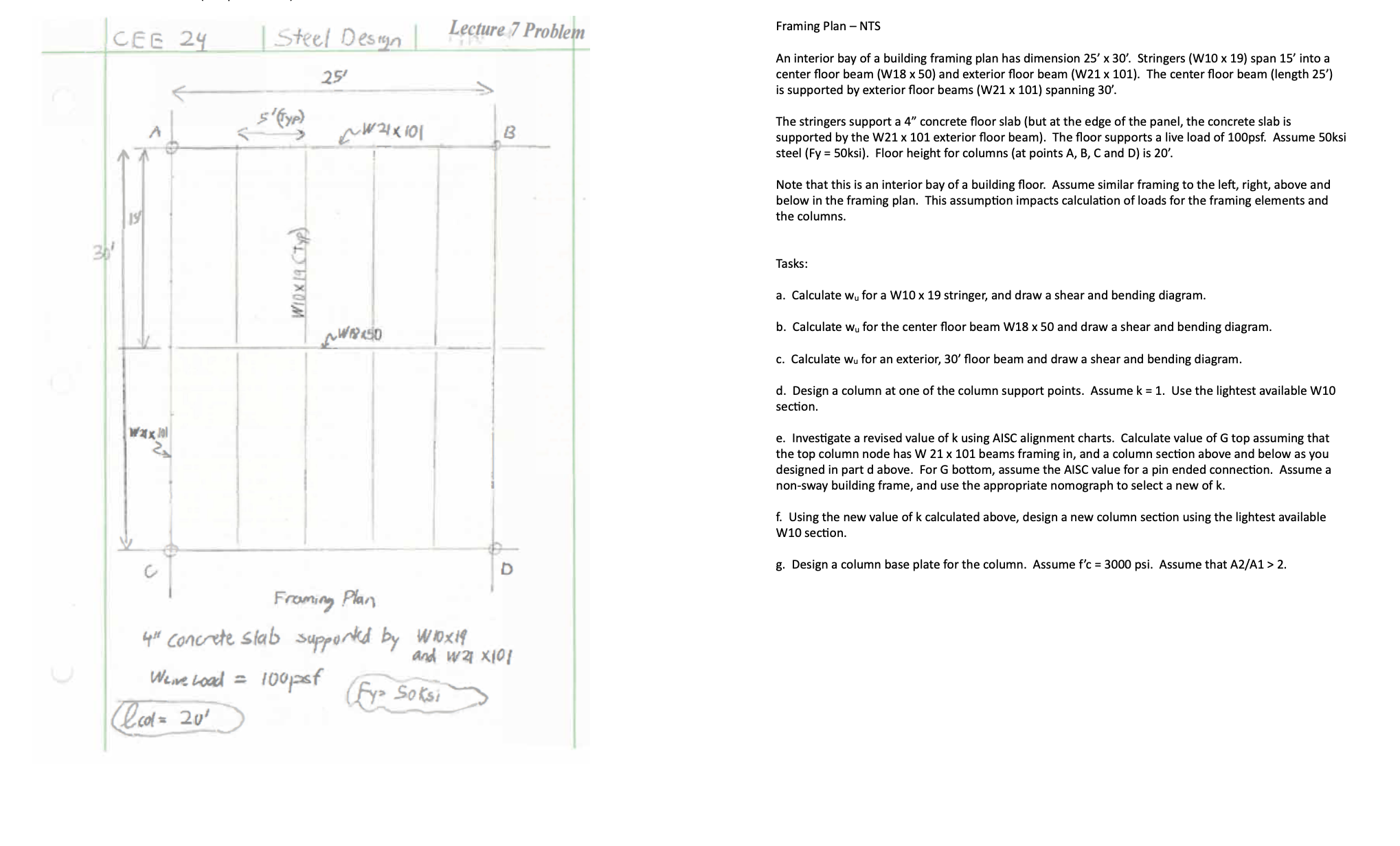 Framing Plan - ﻿NTS An interior bay of a building | Chegg.com