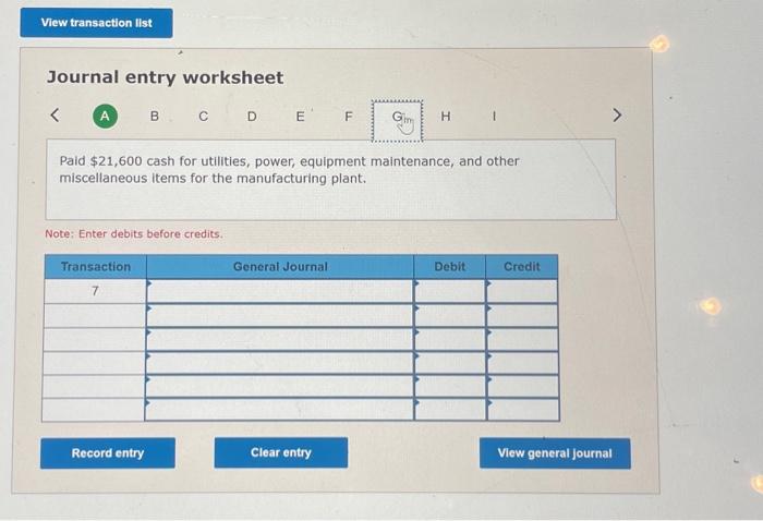Journal entry worksheet B Incurred direct labor costs | Chegg.com