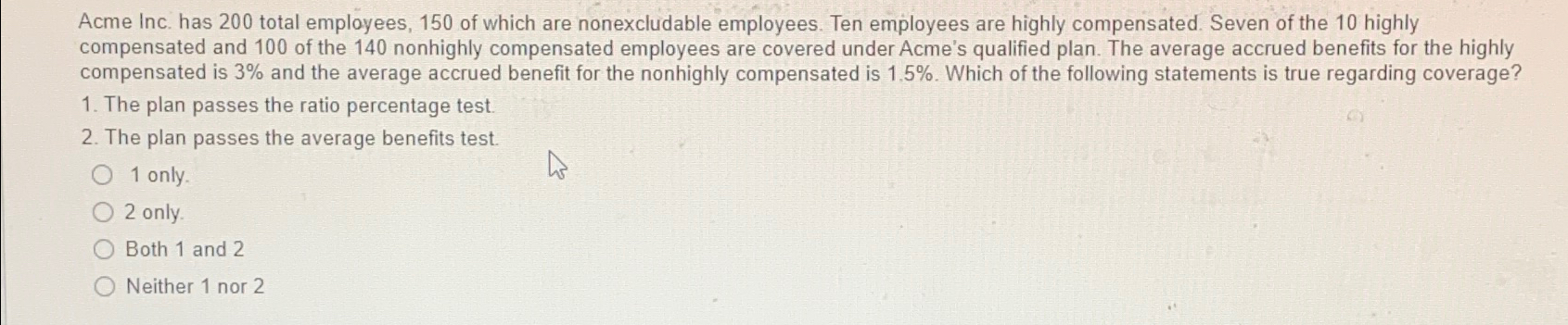 Solved Acme Inc. has 200 ﻿total employees, 150 ﻿of which are | Chegg.com
