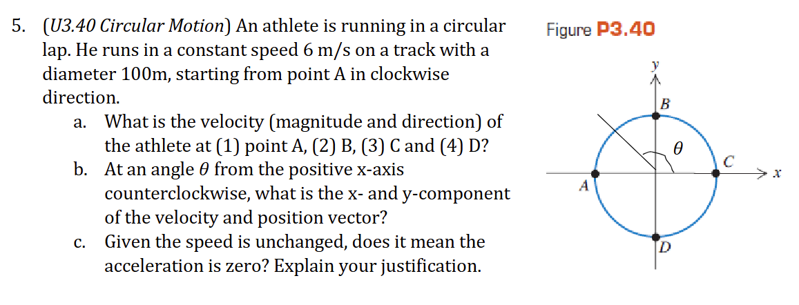 Solved 5. (U3.40 ﻿Circular Motion) ﻿An athlete is running in | Chegg.com