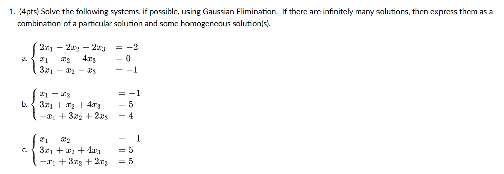 Solved Linear Algebra(4pts) ﻿Solve the following systems, if | Chegg.com