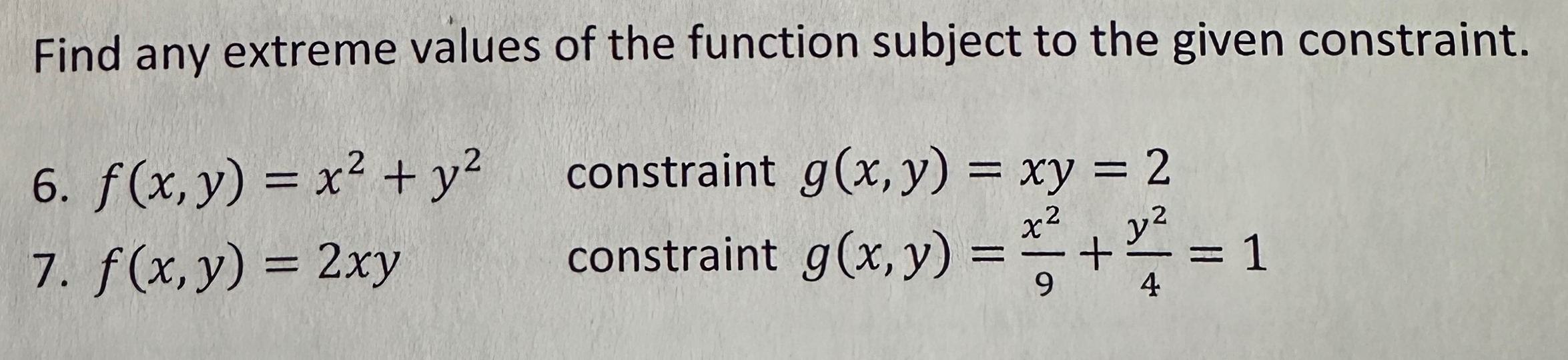 Solved Find any extreme values of the function subject to | Chegg.com