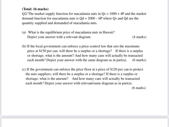 Solved (Total: 16 marks) Q2/ The market supply function for | Chegg.com
