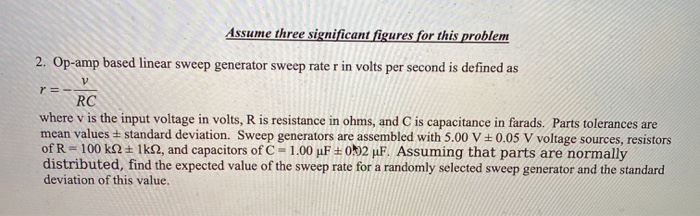 Solved Assume three significant figures for this problem 2. | Chegg.com